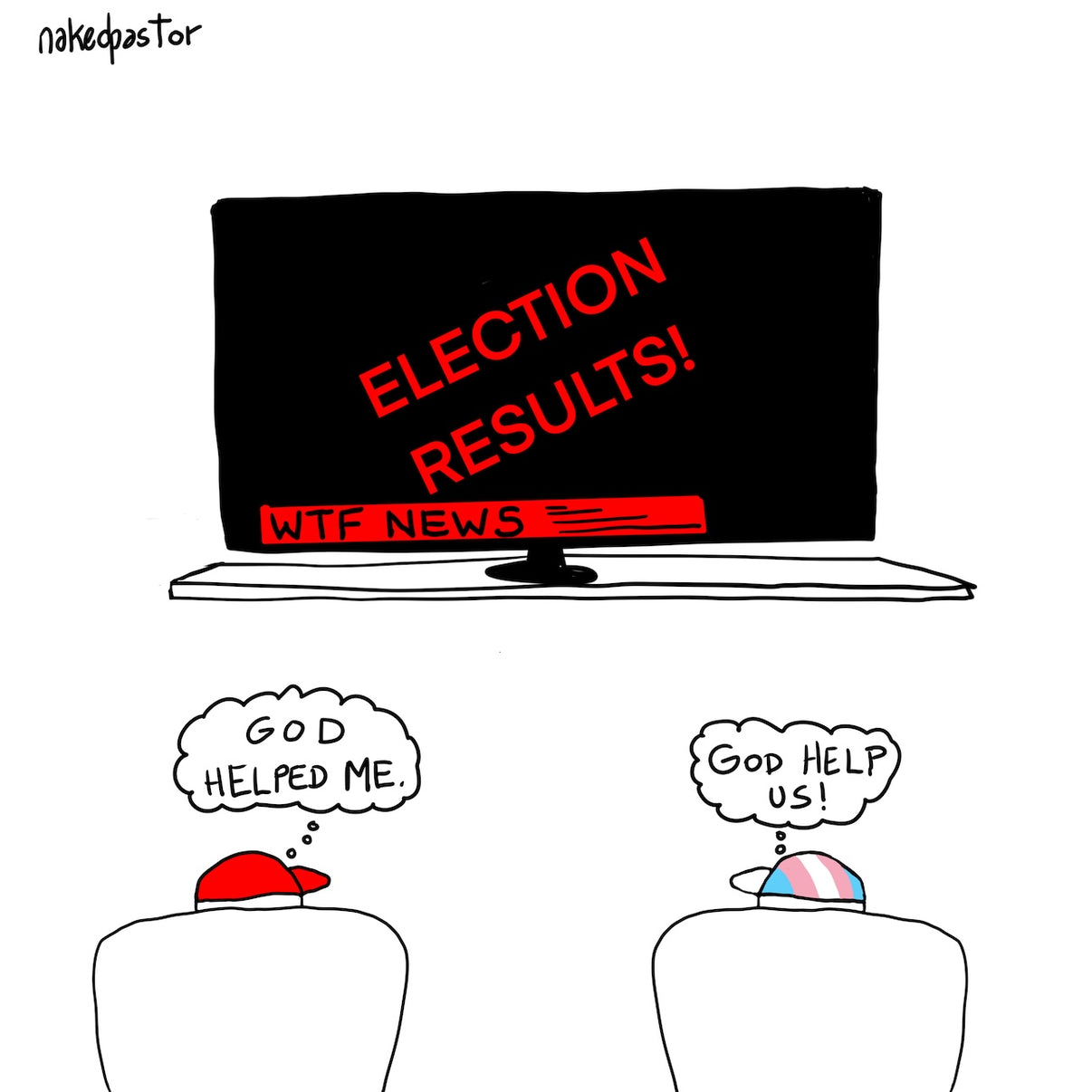 Election Results Reaction Cartoon – Digital Download by Naked Pastor